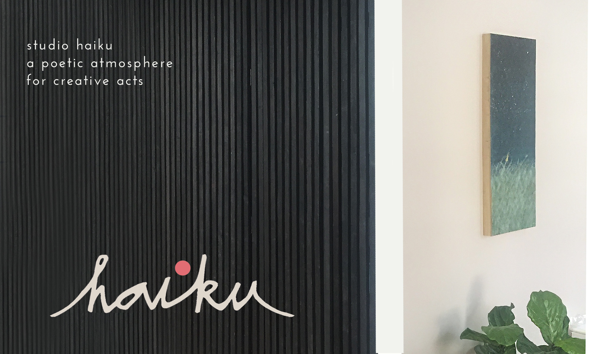 STUDIO HAIKU | Natalie Salminen